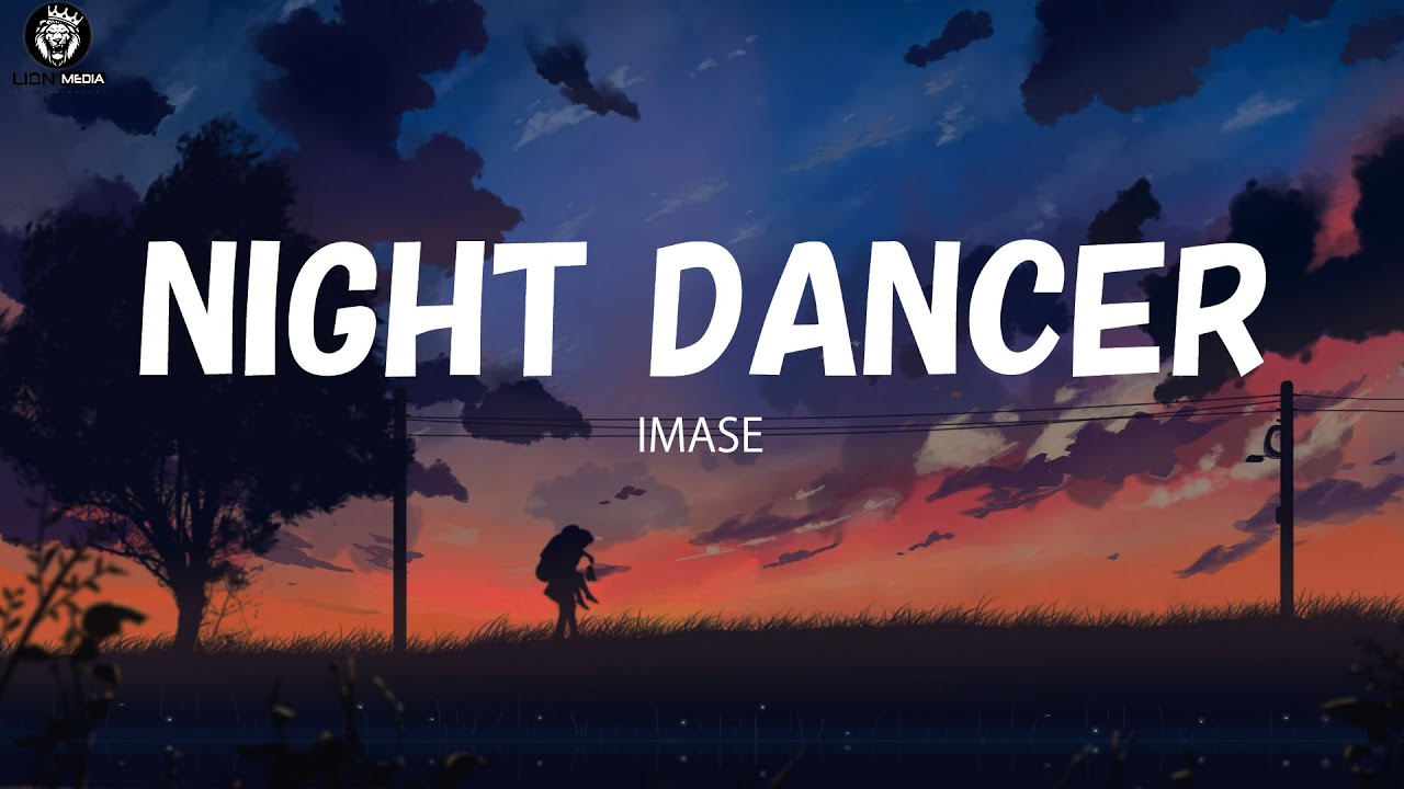 imase / ナイトダンサー (Night Dancer) Lyrics [Kan_Rom_Eng] - YouTube