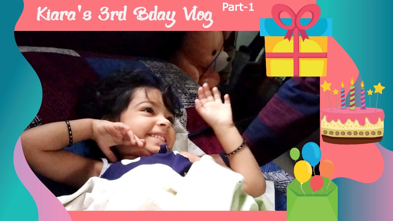 Kiara's 3rd Birthday Celebration Part 1 | Morning to Afternoon Vlog | Bday Preparation | Joy Of ...