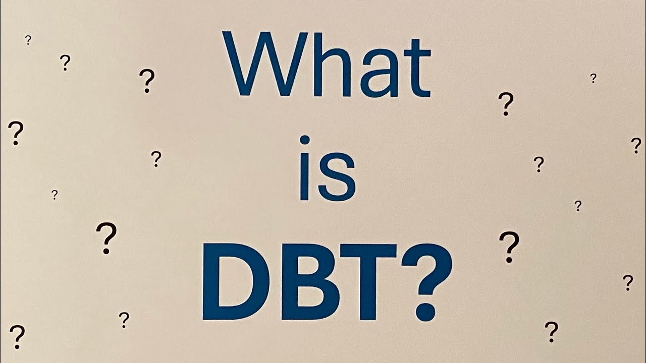 What is DBT (Dialectal Behavioral Therapy)? ⁠It’s great for high ...