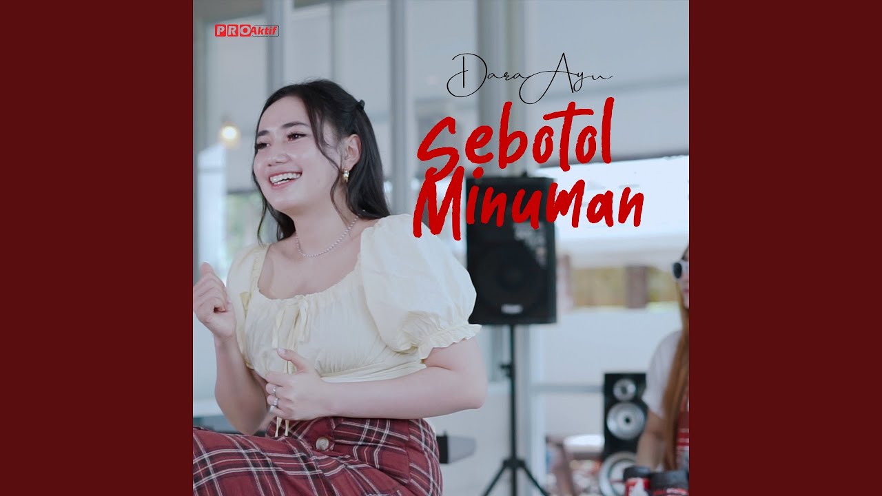 Sebotol Minuman - YouTube Music