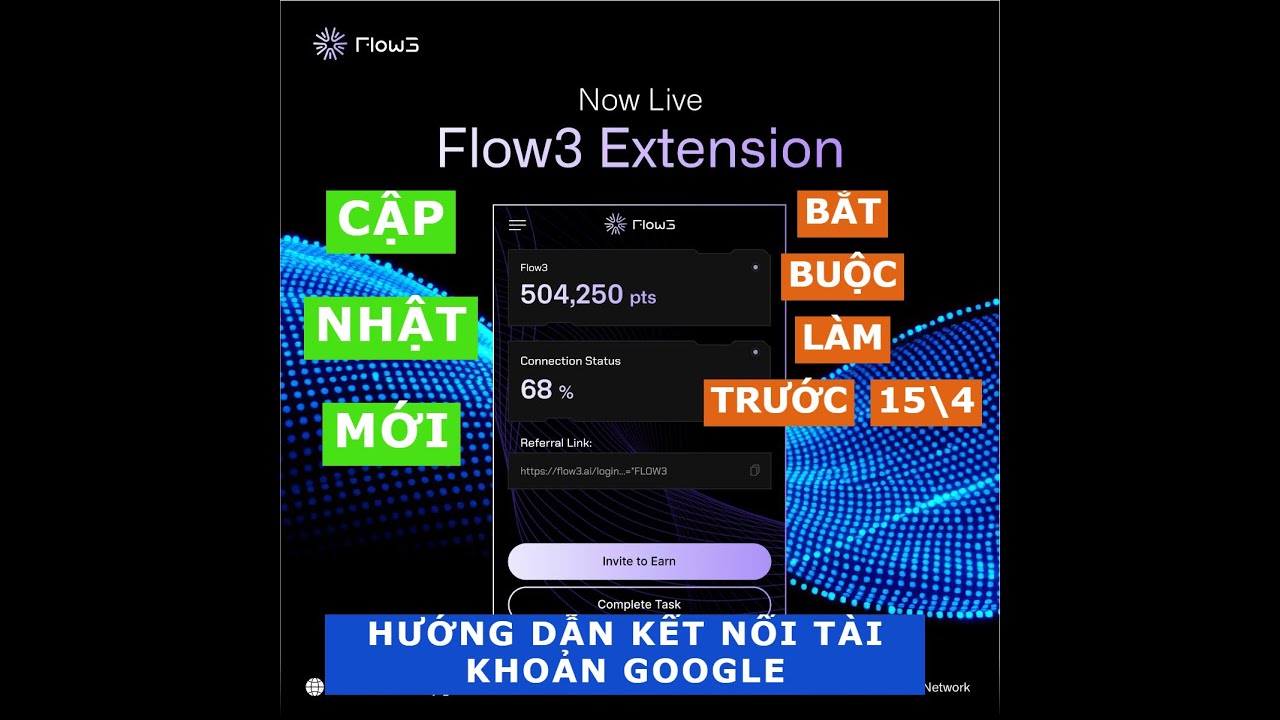 Hướng dẫn cập nhật FLOW3 NETWORK,yêu cầu làm sớm nhận số điểm đã khai thác - YouTube