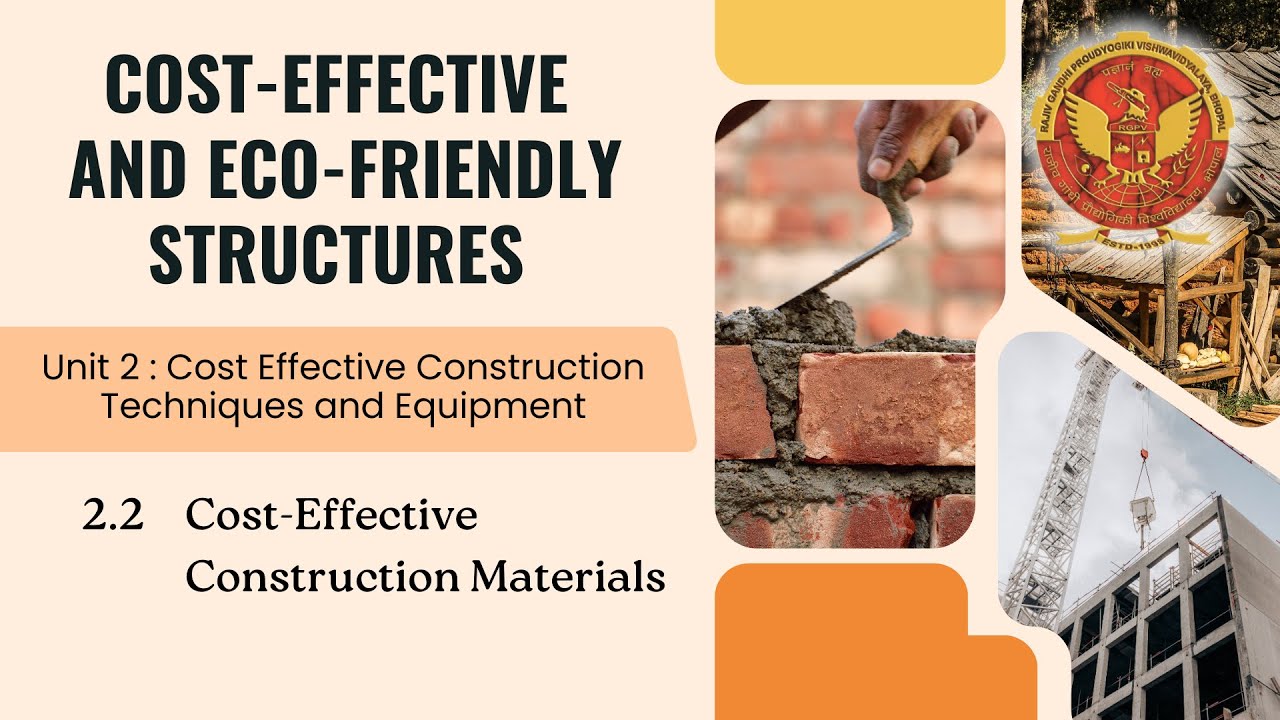 2.2 Cost-Effective Construction Materials | CE603(D) | - YouTube