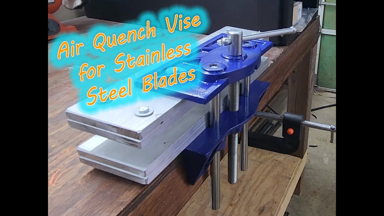 Air Quench Vise Build - YouTube