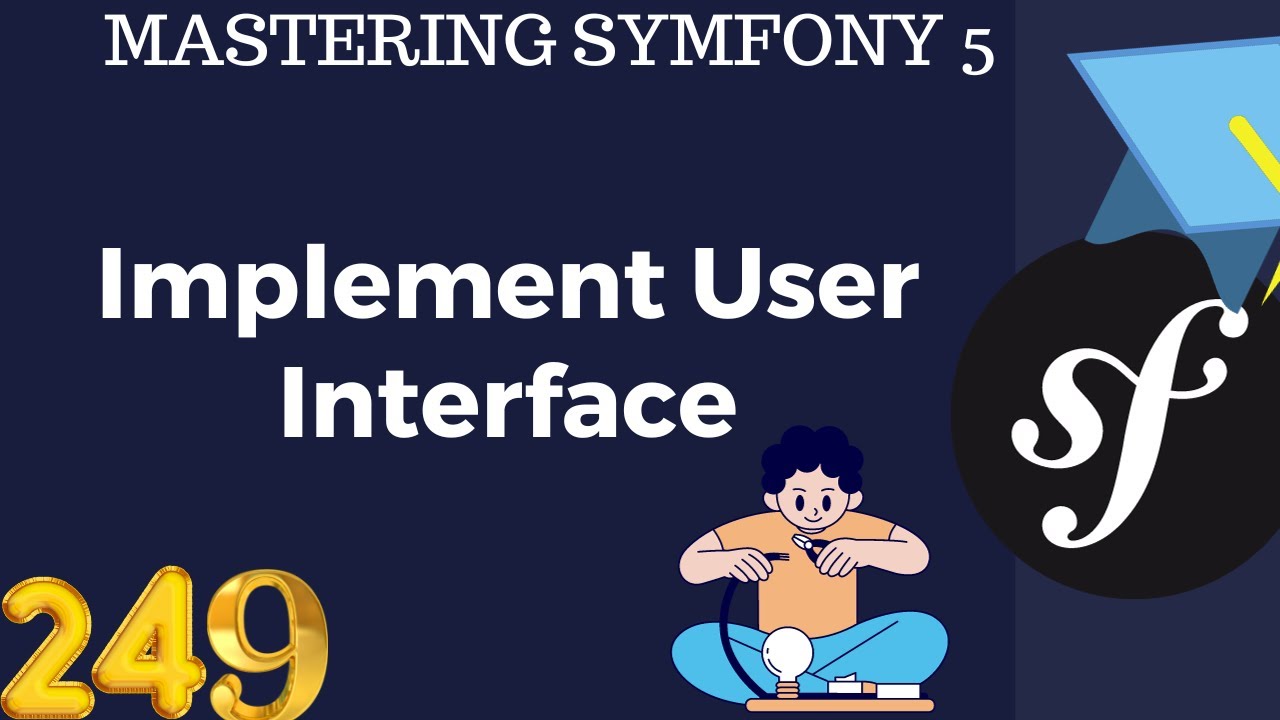 249 Symfony 5 Course Arabic Implement Userinterface بالعربي Symfony شرح Youtube