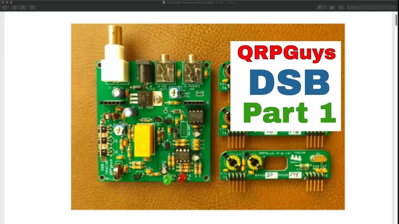 #29 How to Build a Low Power Radio - QRPGuys DSB Transceiver Kit #1 ...