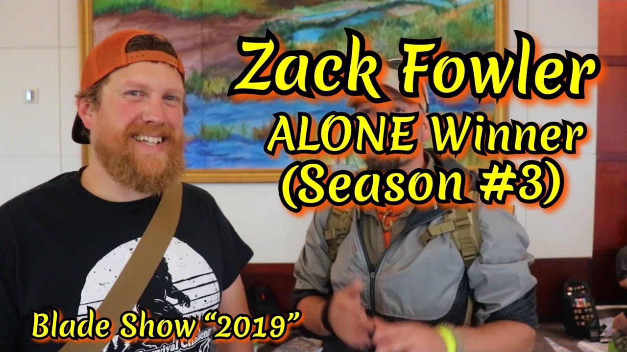 BLADE SHOW 2019 and ALONE Winner Zack Fowler (FOWLERSMAKERYANDMISCHIEF.COM ) - YouTube