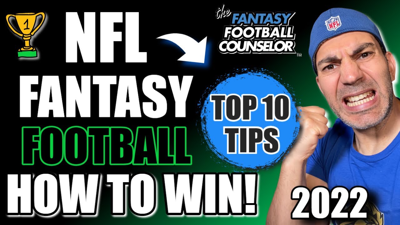NFL Fantasy Football Top 10 Tips to Win - YouTube