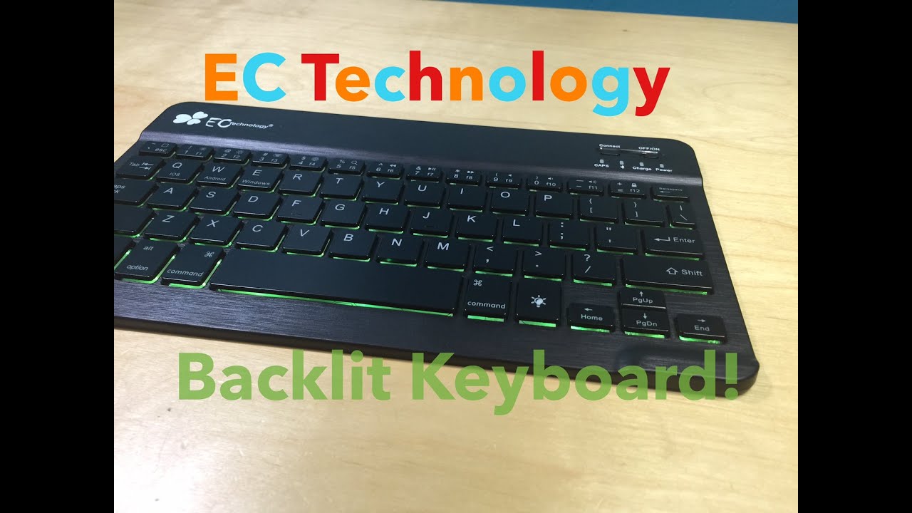 EC Technology Backlit Keyboard Review! - YouTube