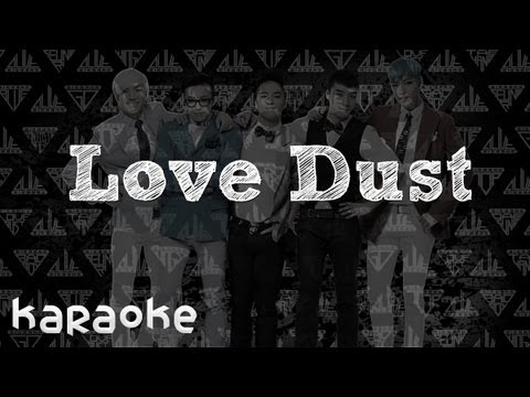 BIGBANG - Love Dust [karaoke] - YouTube