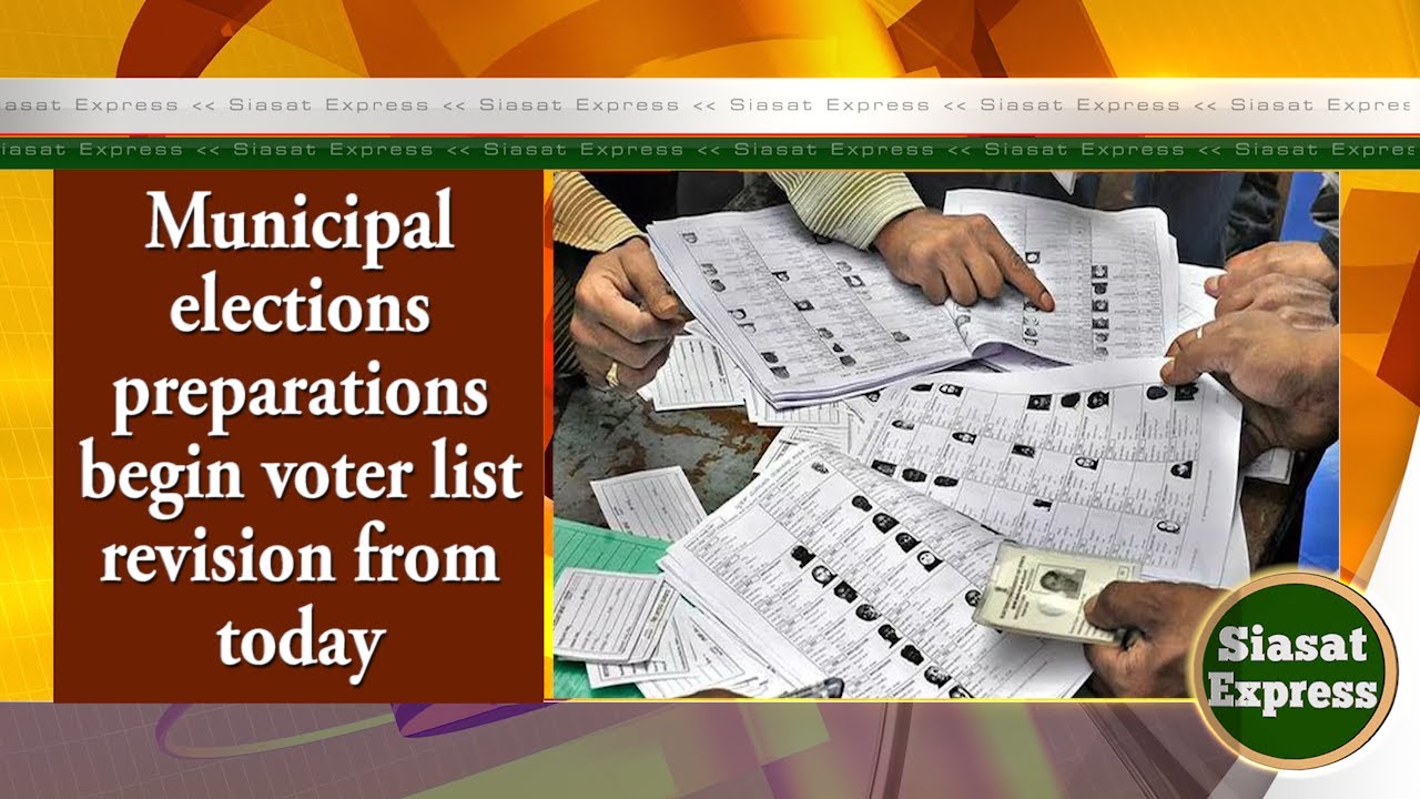 Municipal elections preparations begin voter list revision from today ...