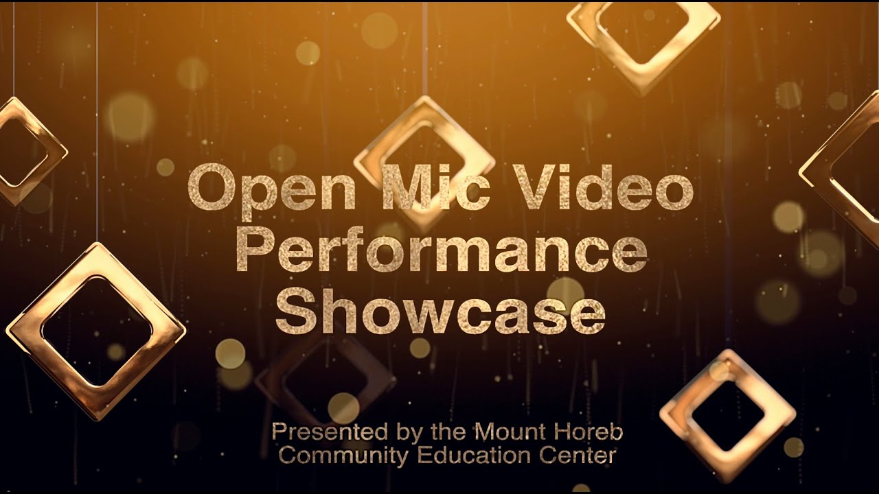 Open Mic Video Performance Showcase - YouTube