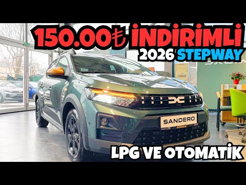 BAYİ İNDİRİMLİ ALINIR MI| 2026 DACIA SANDERO STEPWAY | OTOMATİK LPG