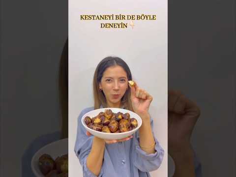 PÜF NOKTALARIYLA KESTANE TARİFİ