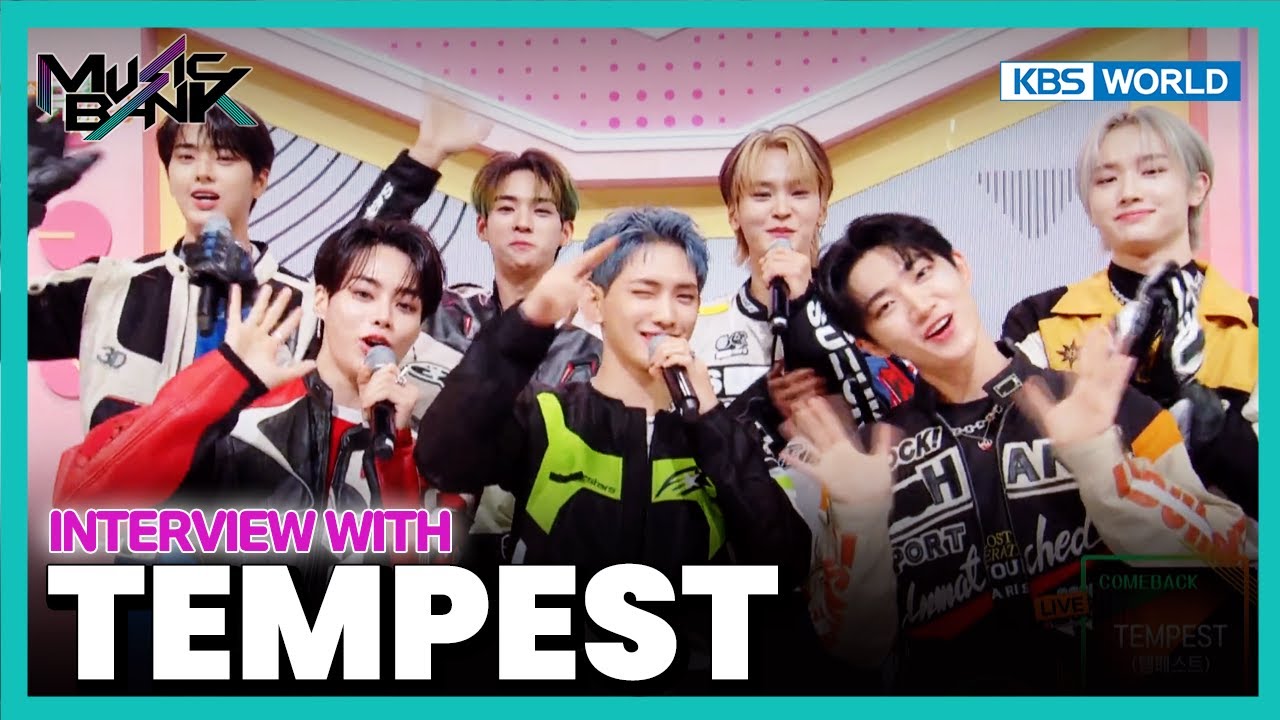 [IND/ENG] Interview bersama #TEMPEST | Music Bank | KBS WORLD TV 230922 ...