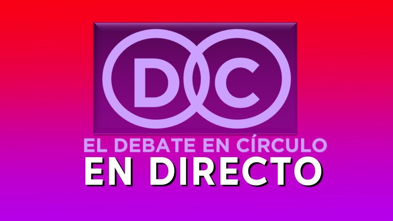 El Debate En Círculo - YouTube