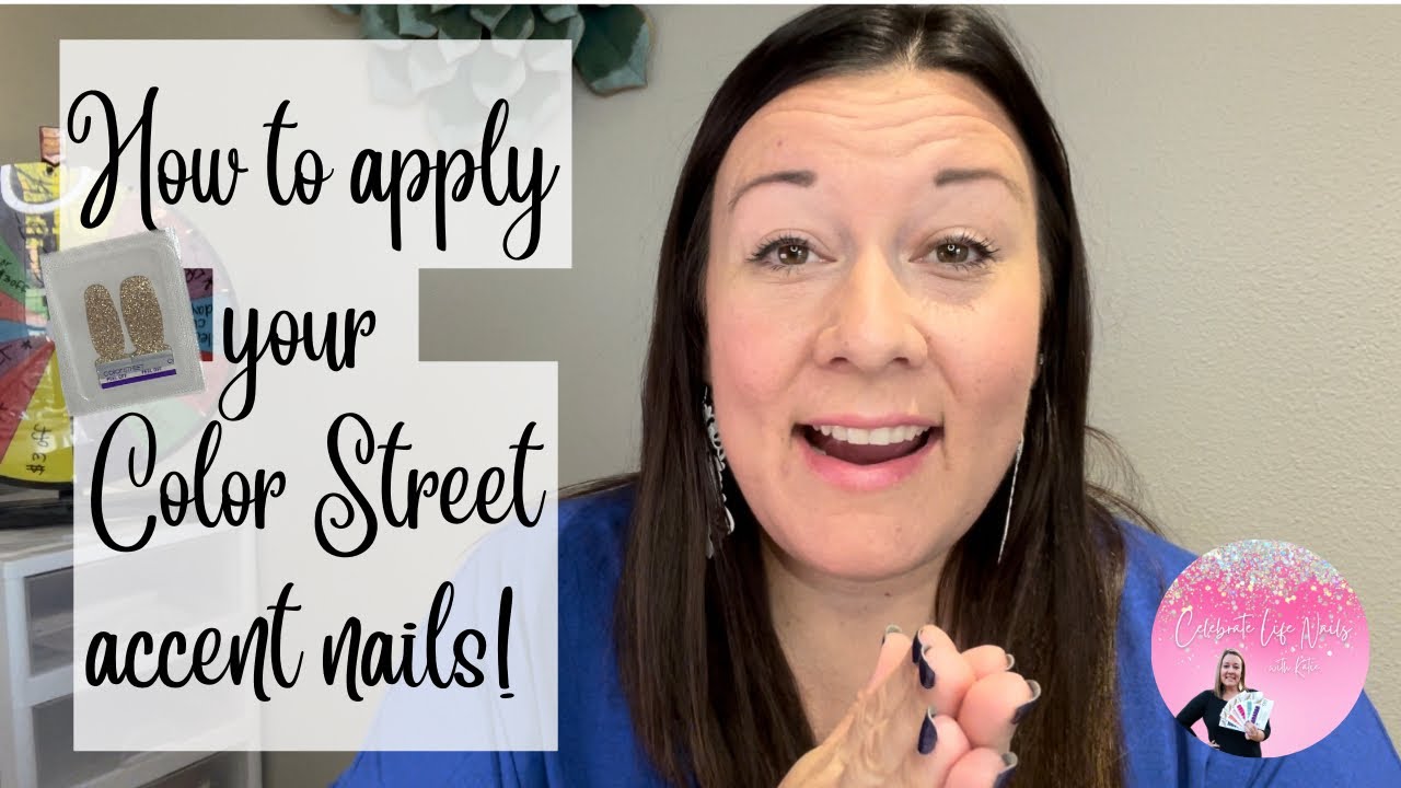 How to apply your Color Street 2 finger tester/accent nails/sample pack ...