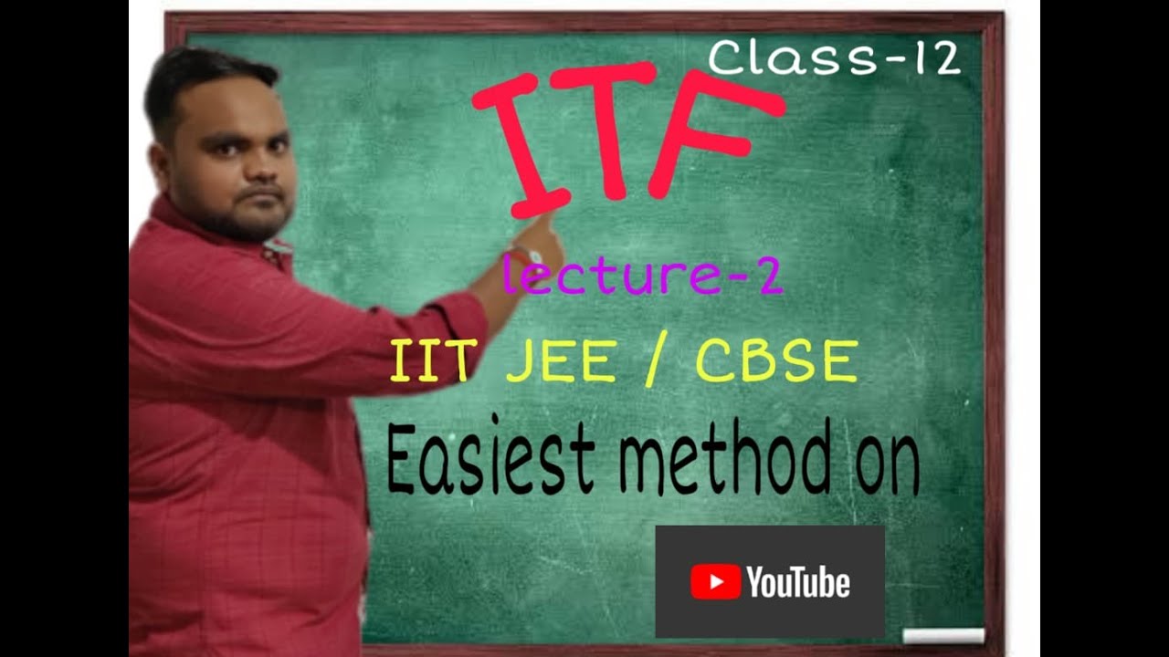 Example on Domain and Range of ITF | Property of ITF | Lecture 1 ...