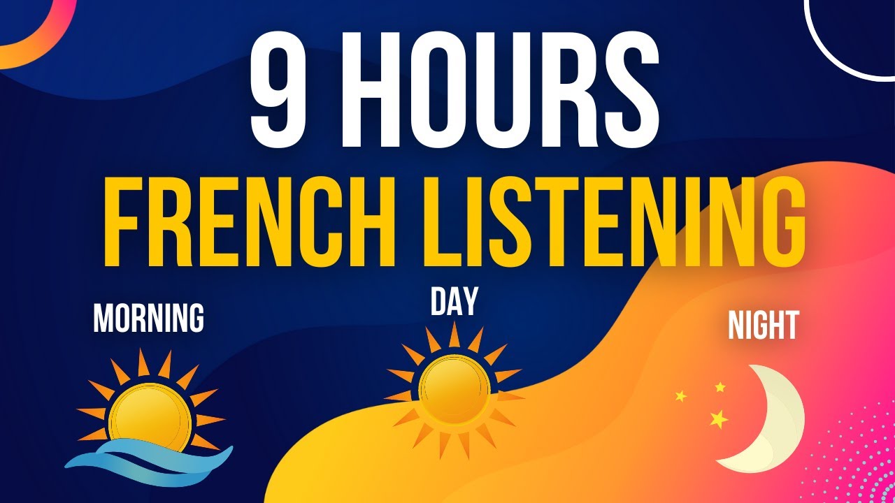 9 HOURS OF FRENCH LISTENING PRACTICE ||| Learn and Practice FRENCH From ...