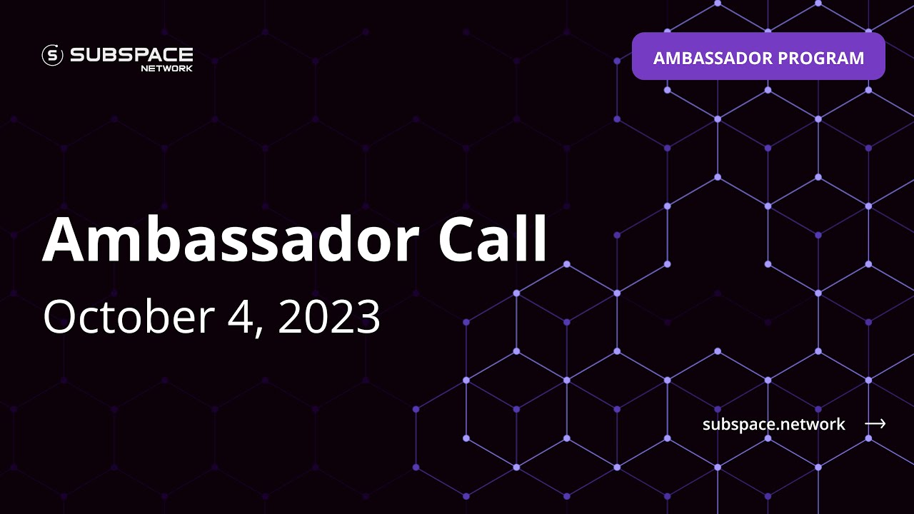 Subspace Network Ambassador Call - October 4 - YouTube