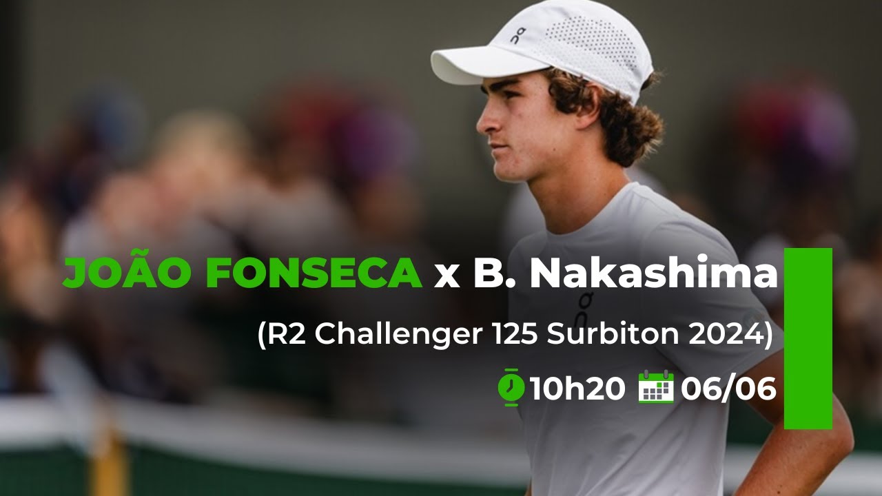 JOÃO FONSECA x Brandon Nakashima | Challenger 125 Surbiton (grama ...
