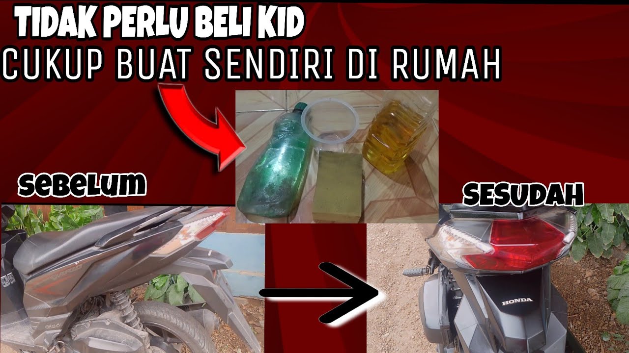 Cara Kinclongkan Body Motor Kusam || Bikin Semir Motor Sendiri Di Rumah ...