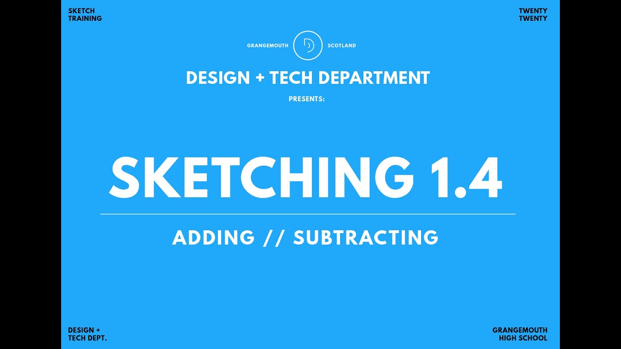 SKETCHING 1.4 // ADDING + SUBTRACTING - YouTube