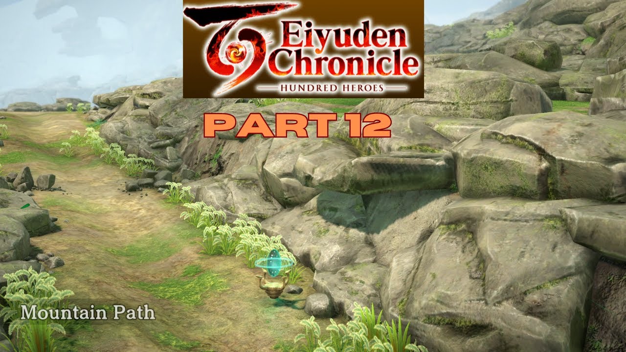 Eiyuden Chronicle: Hundred Heroes Mountain Path Exploration Guide ...
