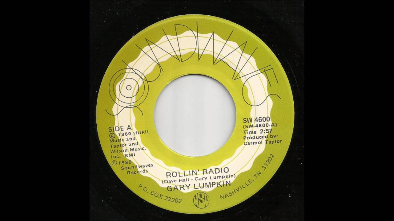 Gary Lumpkin - Rollin' Radio - YouTube