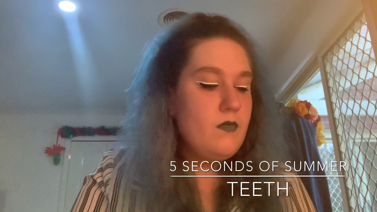Teeth - 5 Seconds of Summer NEW SONG Cover - YouTube