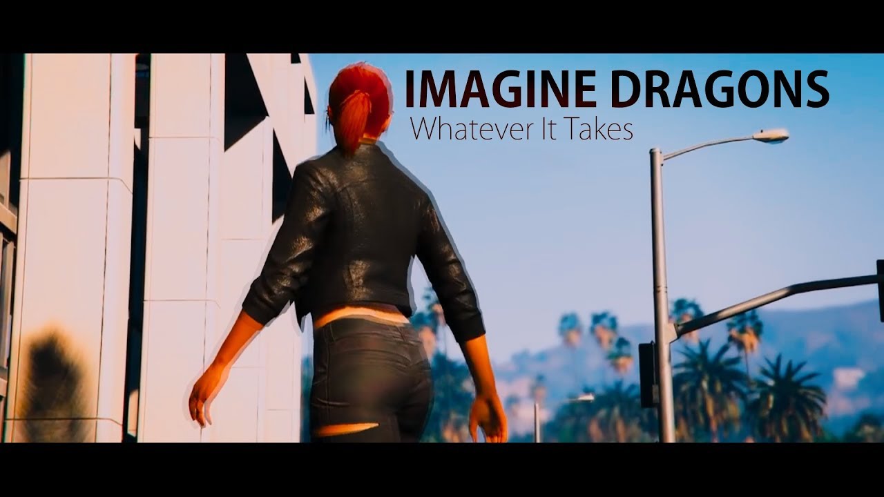 Imagine Dragons - Whatever It Takes (GTA V) - YouTube