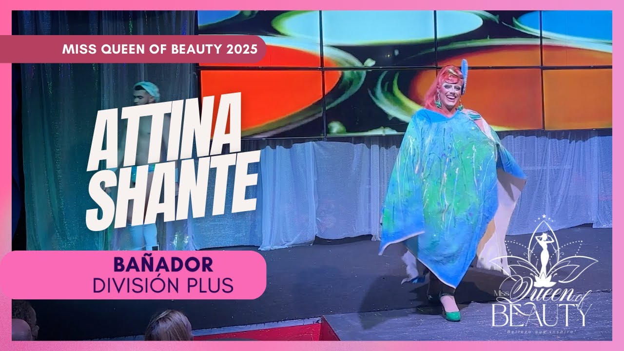 Attina Shante Martinez - Bañador - Miss Queen of Beauty 2025 - YouTube