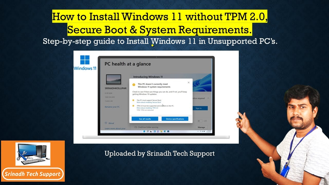 How to Install Windows 11 without TPM 2.0, Secure Boot, System ...