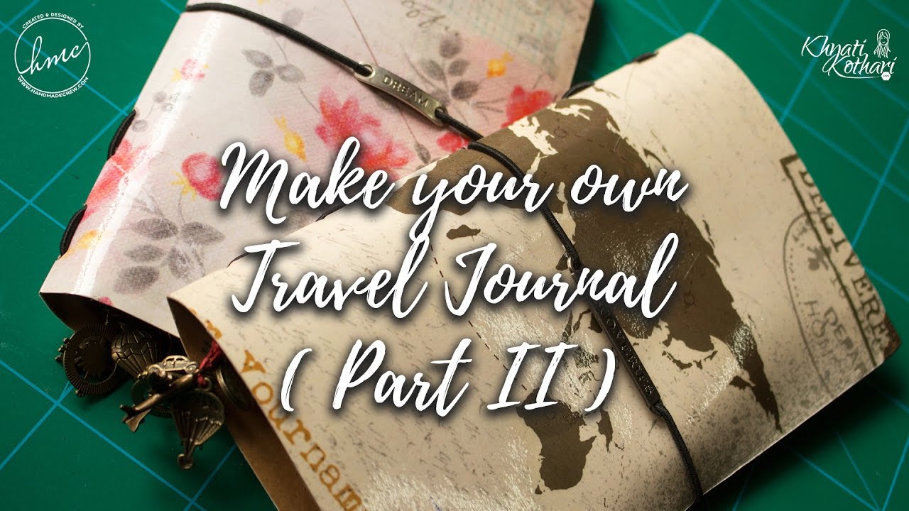 Travel Journal Tutorial - Part 2 (DIY Video tutorial) #Craft Idea #easycraft - YouTube