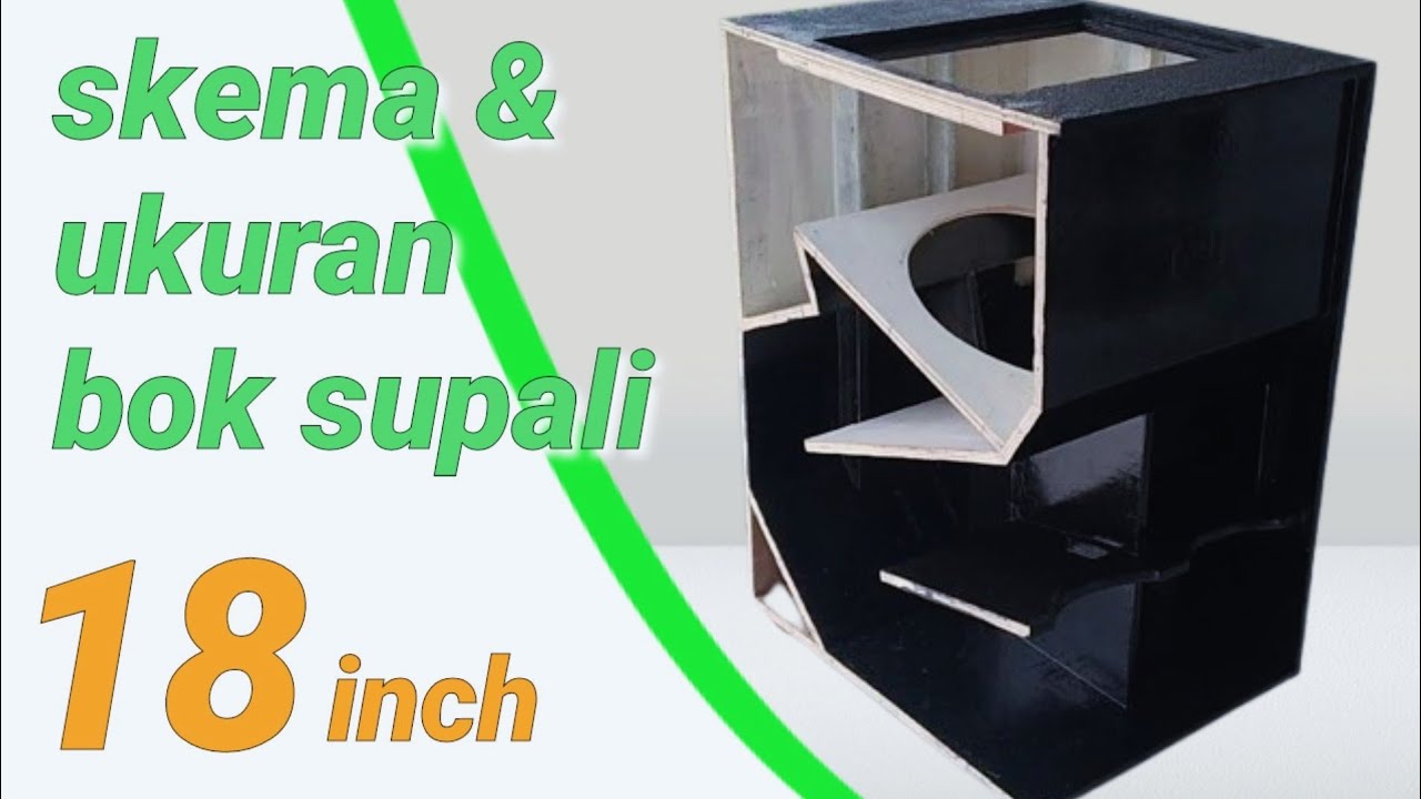 skema dan ukuran bok supali 18 inch - YouTube
