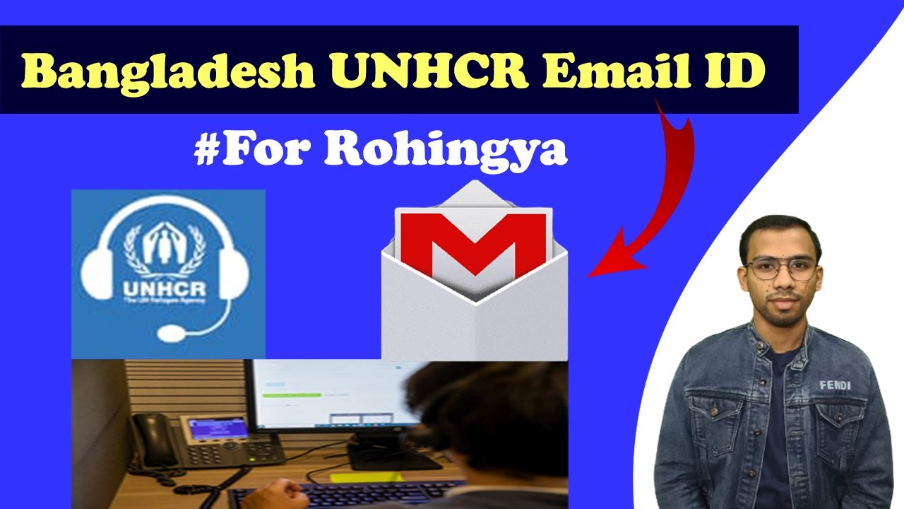 Bangladesh UNHCR Email ID | For Rohingya | BY RY Prime Education. - YouTube