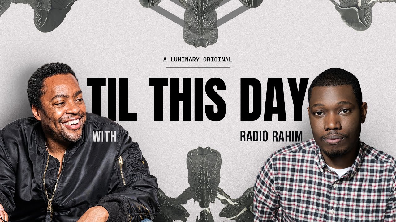 Michael Che | Til this Day with Radio Rahim Podcast | Luminary Original ...