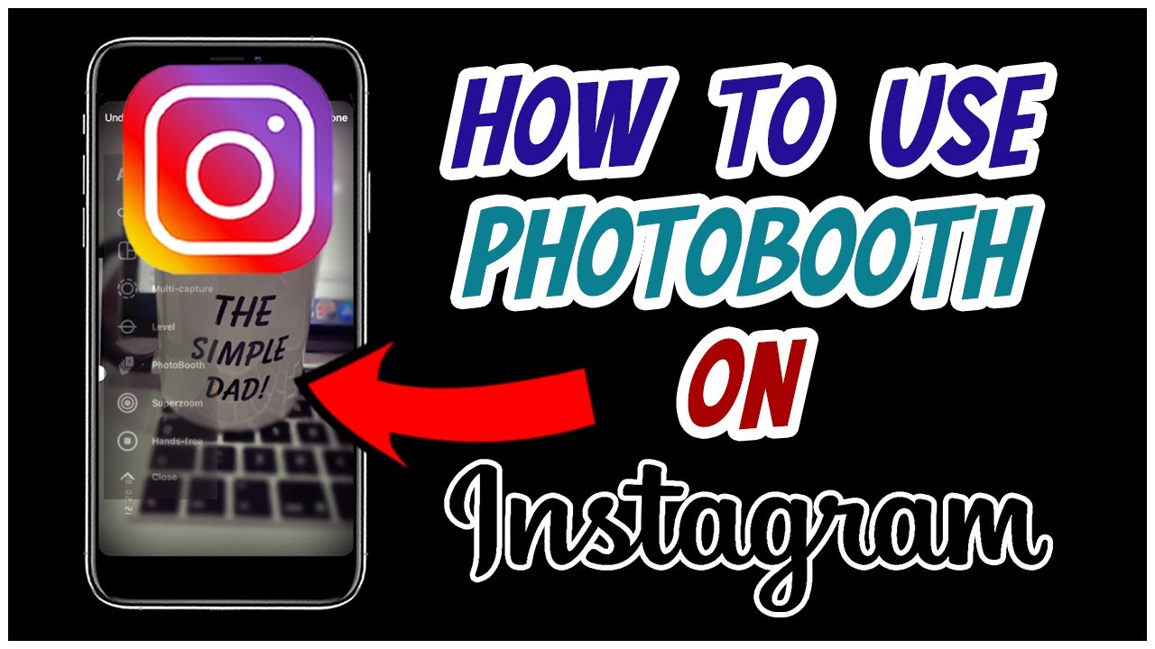 How To Use The Photobooth Effect On Instagram Story 2021 YouTube how-to-use-the-photobooth-effect-on-instagram-story-2021-youtube