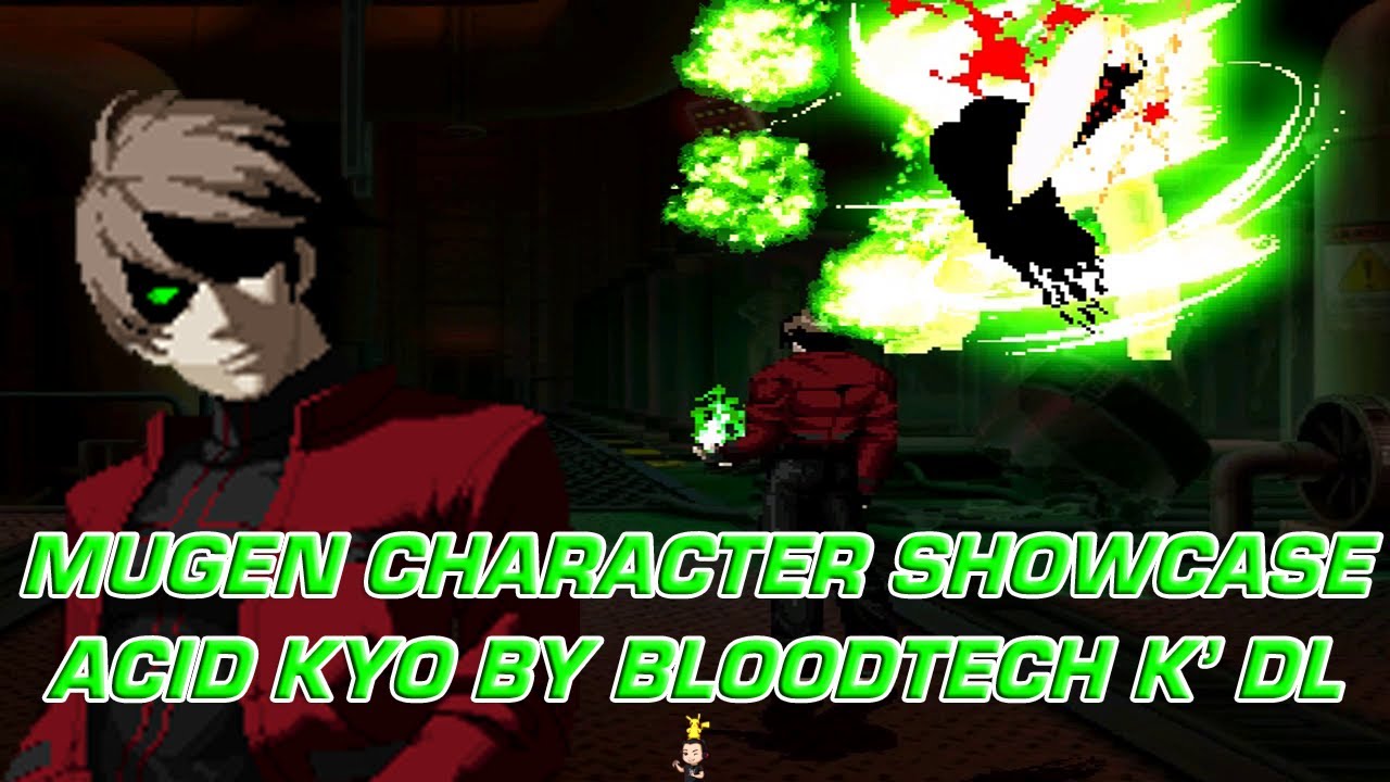 Mugen Character Showcase - Acid Kyo by Bloodtech K' DL - YouTube