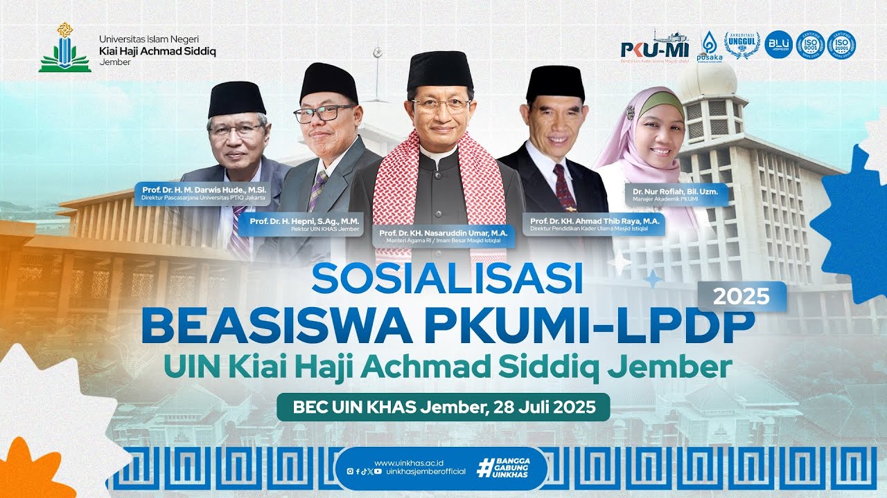 SOSIALISASI BEASISWA PKUMI-LPDP 2025 UIN KIAI HAJI ACHMAD SIDDIQ JEMBER ...