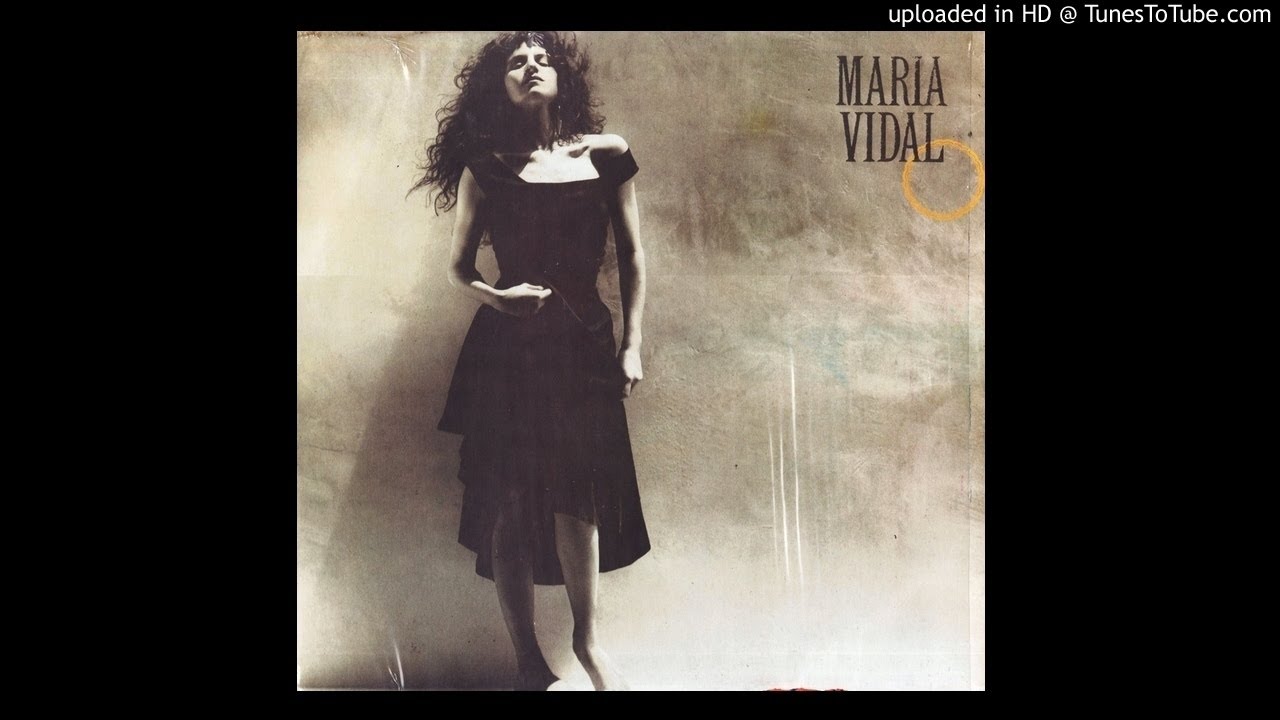 Maria Vidal - Maria Vidal (1987)__1_Bridge of Innocence - YouTube