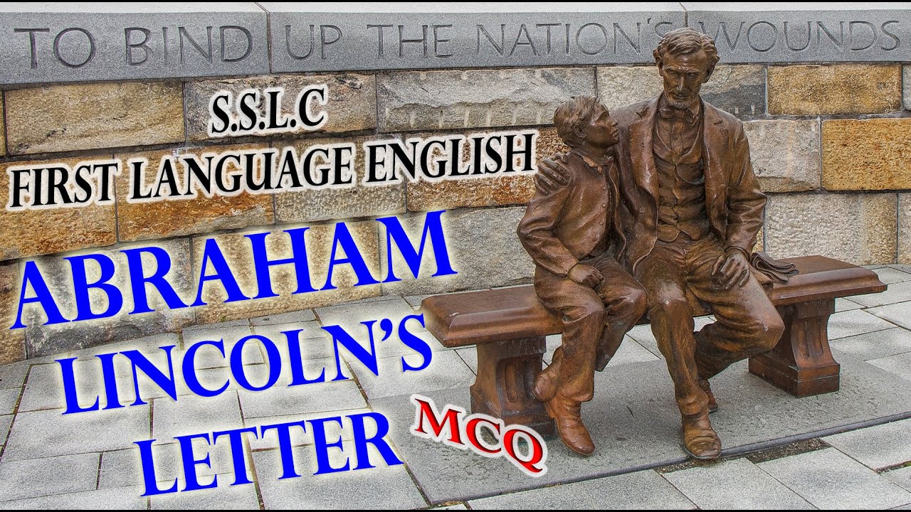 MCQ's Abraham Lincoln's Letter / SSLC First Language English/ Multiple ...