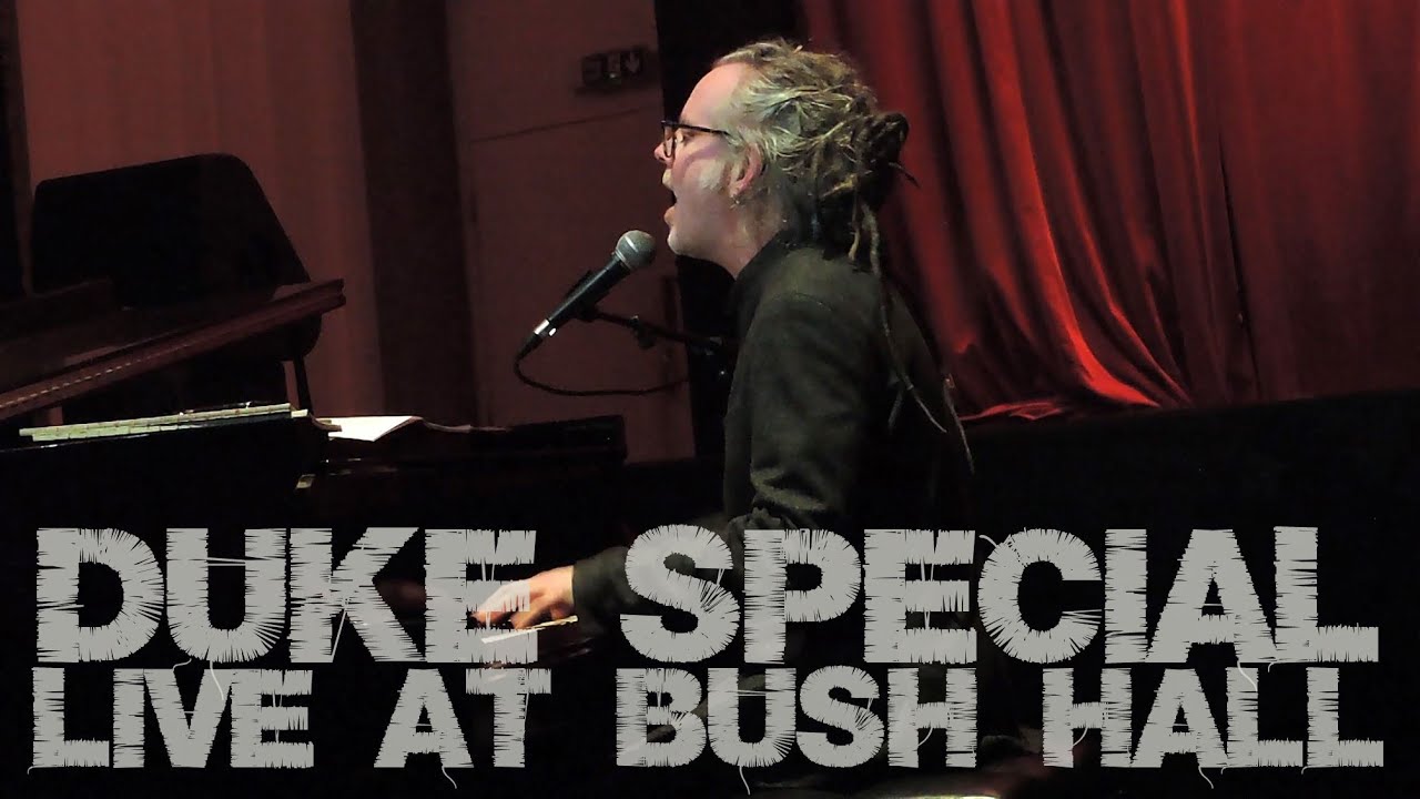 Duke Special @ Bush Hall 29/03/25 - YouTube