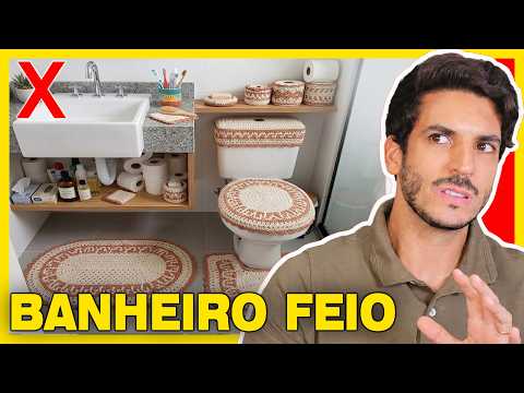 7 COISAS QUE DEIXAM SEU BANHEIRO FEIO E VOCÊ NEM PERCEBE!