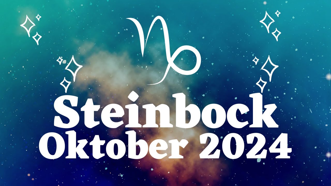 Steinbock Welcher Monat