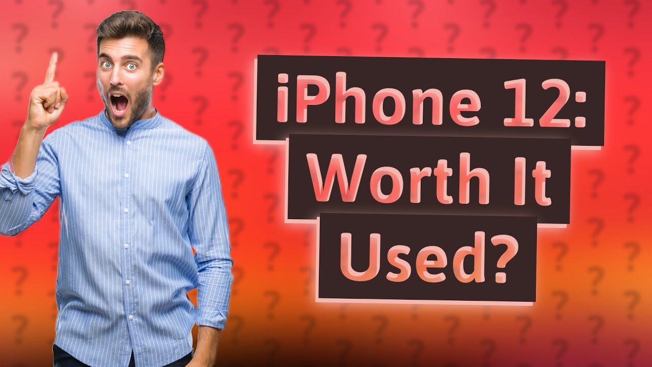 Is The IPhone 12 Worth It Used YouTube is-the-iphone-12-worth-it-used-youtube