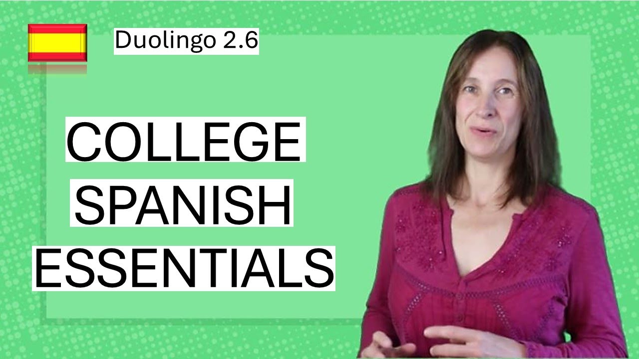 Duolingo lesson 2.6 Talk about college IN SPANISH - YouTube