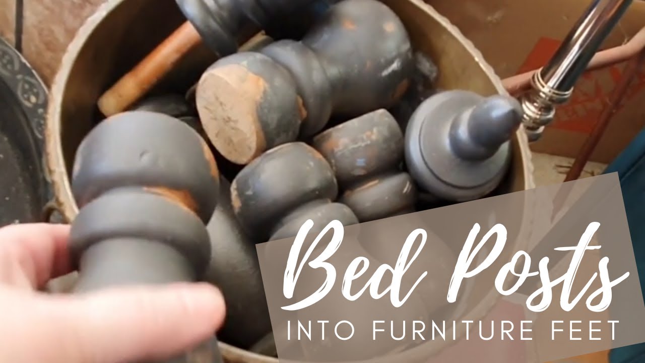 Bed Posts Upcycled Into Furniture Feet - YouTube