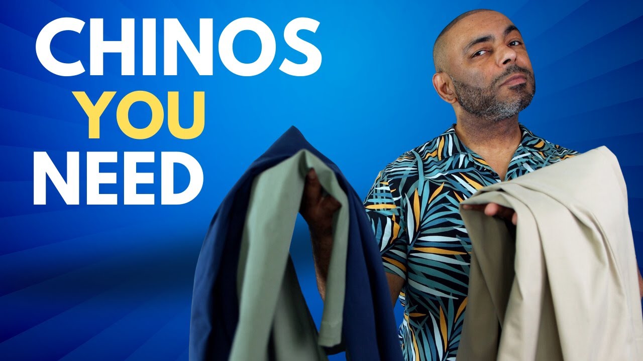 5 Colors Of Chinos Every Man Needs - YouTube