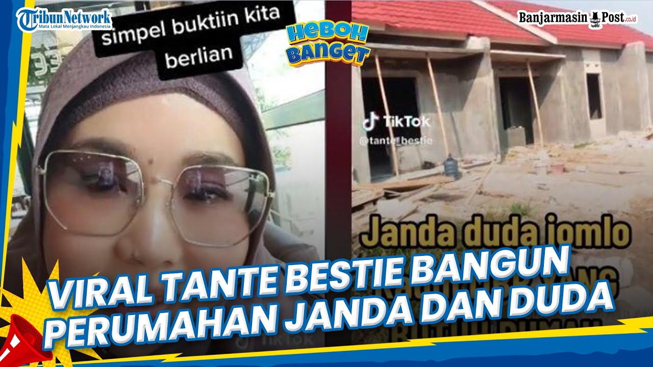 Viral Tante Bestie Bangun Perumahan untuk Janda dan Duda, Sebut Cuma ...
