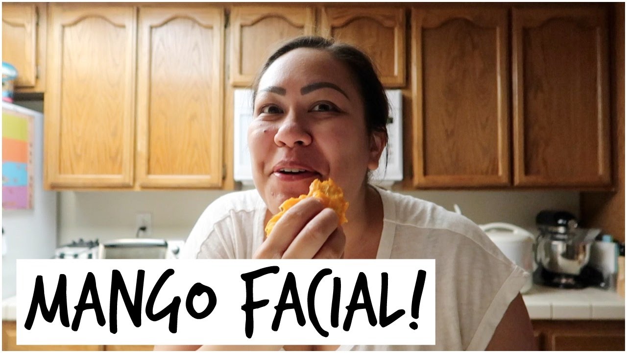 GIVING MYSELF A MANGO FACIAL?! - May 17, 2017 - YouTube